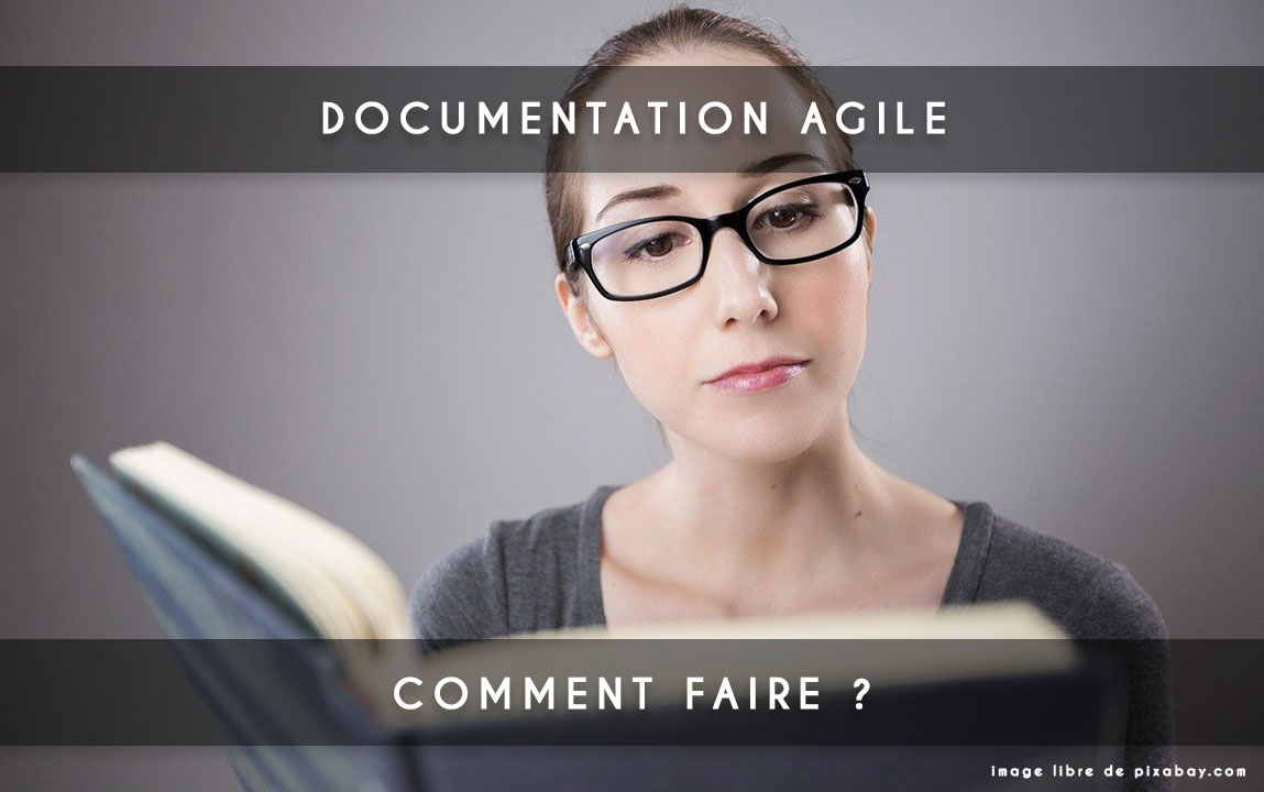 La documentation dans les méthodes Agiles - My Agile Partner Scrum