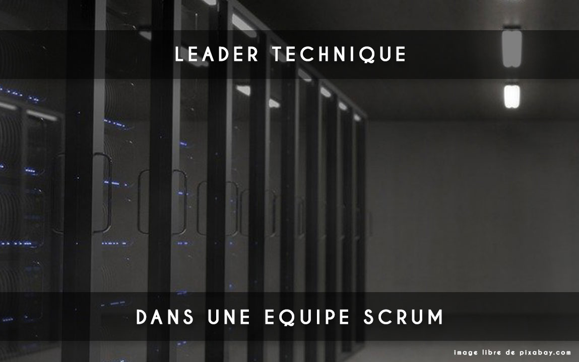 Leader technique dans une équipe Scrum ? - My Agile Partner Scrum