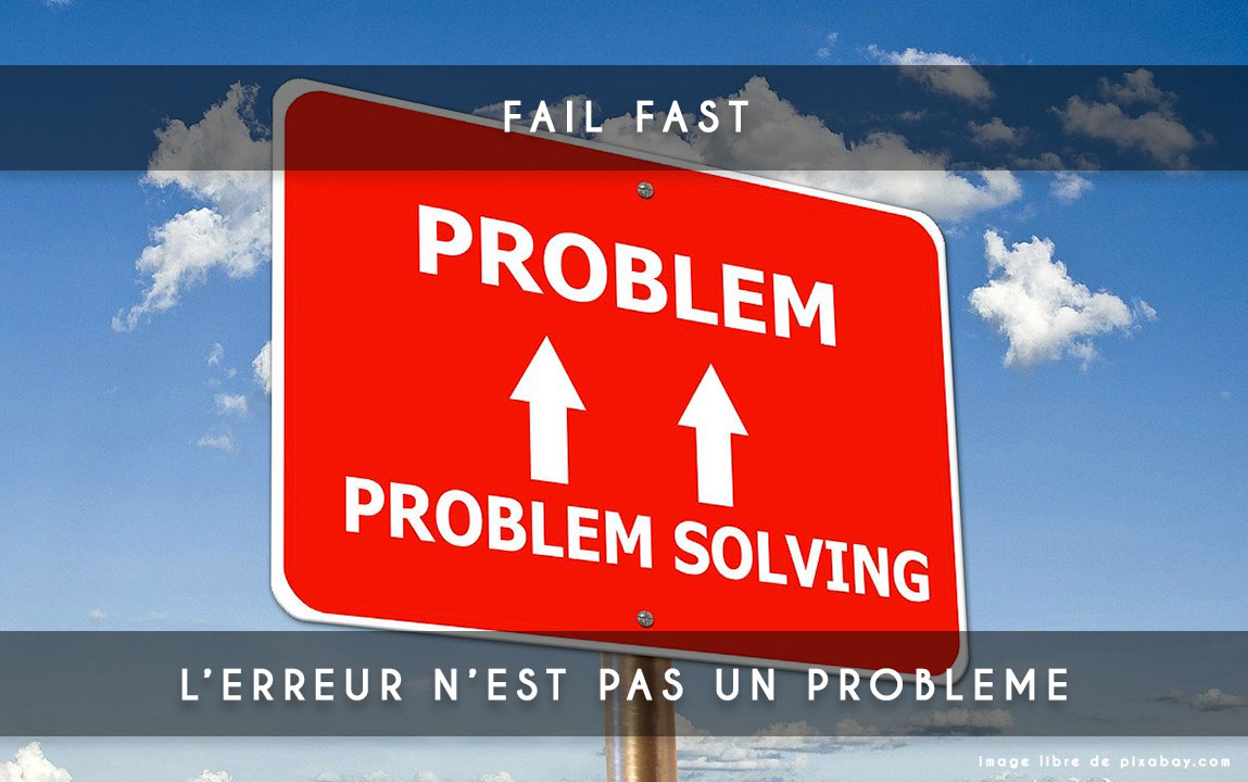 Qu'est-ce que le fail fast ? - My Agile Partner Scrum