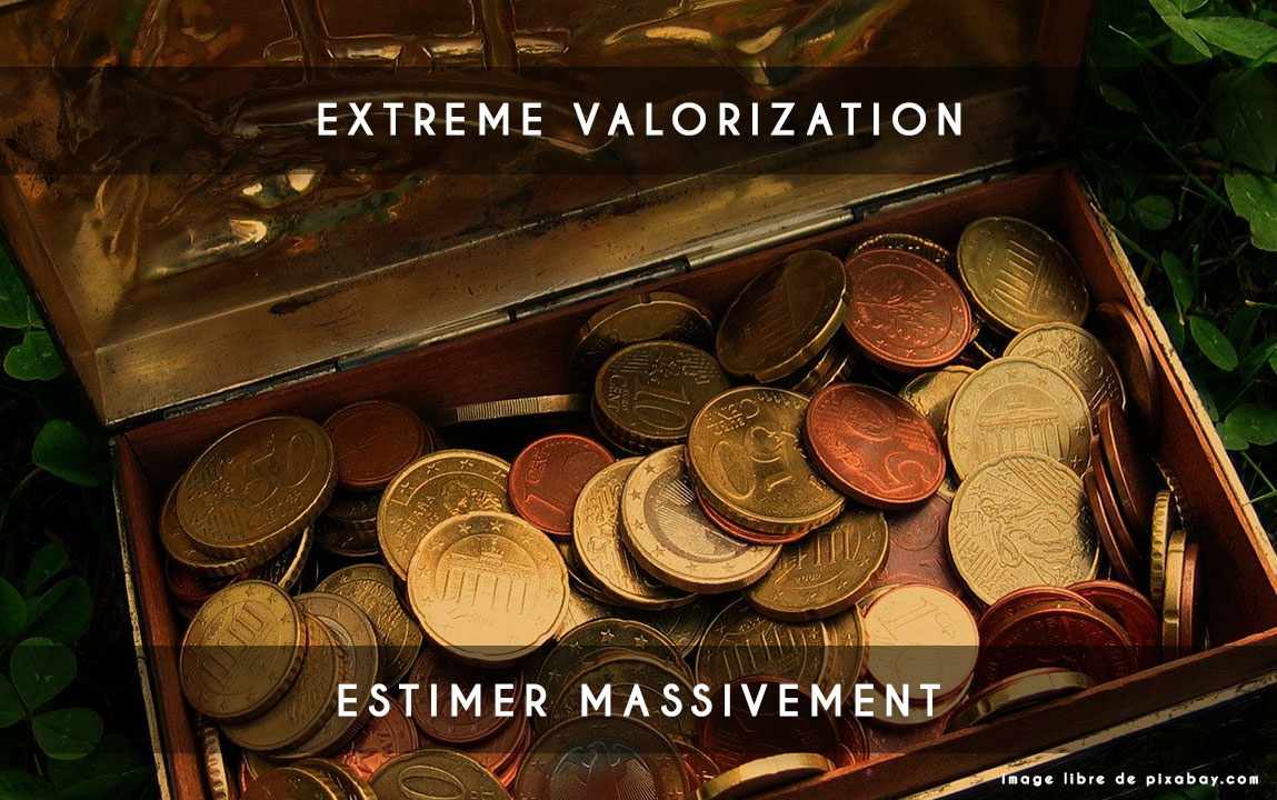 Extreme Valorization - My Agile Partner Scrum