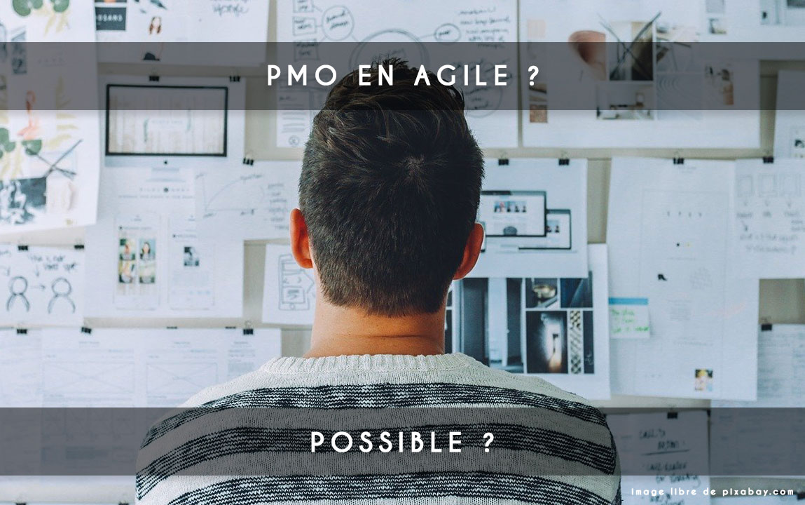 PMO en agile ? Réaliste ? - My Agile Partner Scrum