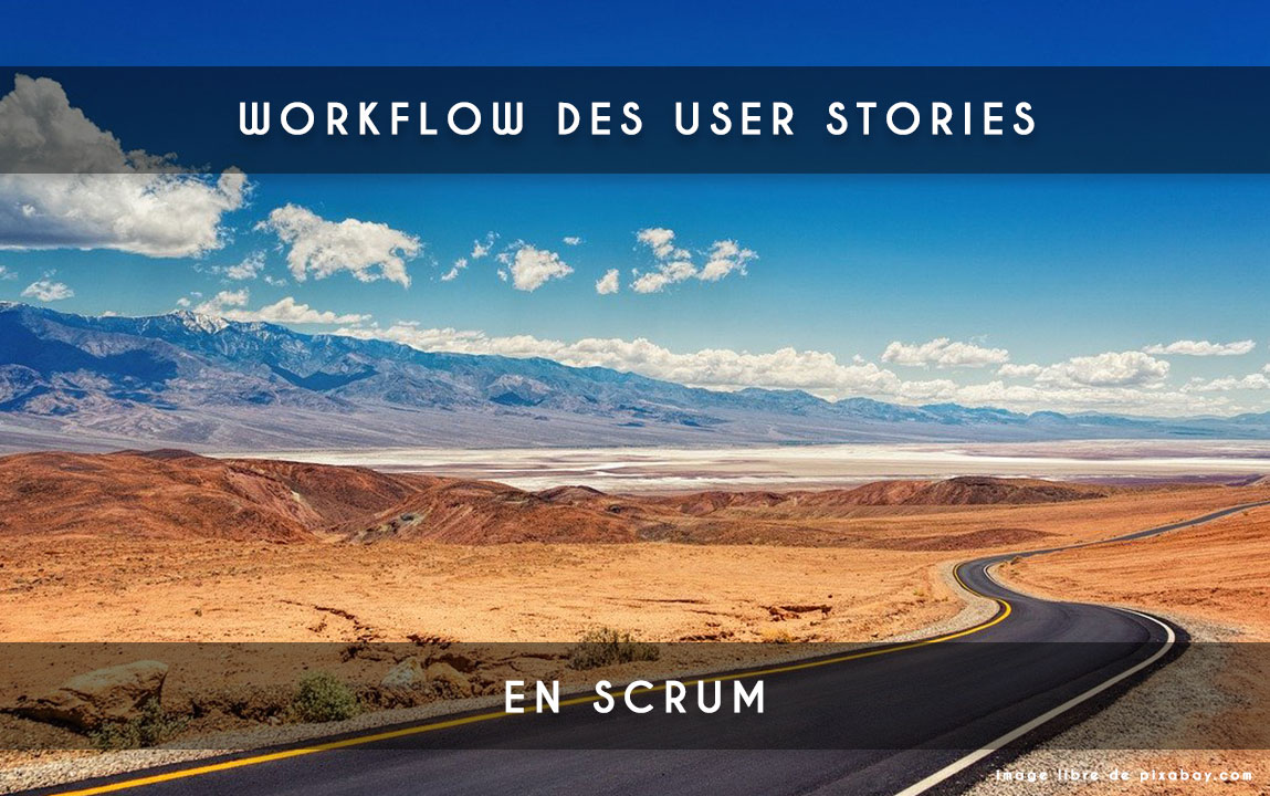Scrum workflow des user stories - My Agile Partner Scrum